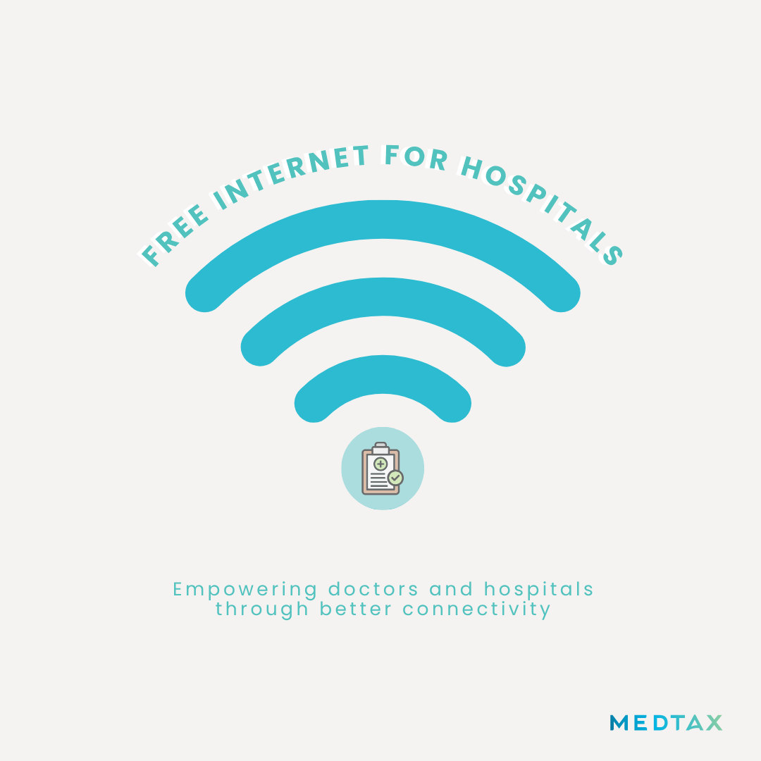 Free Internet for Hospitals | Medtax Solutions Inc